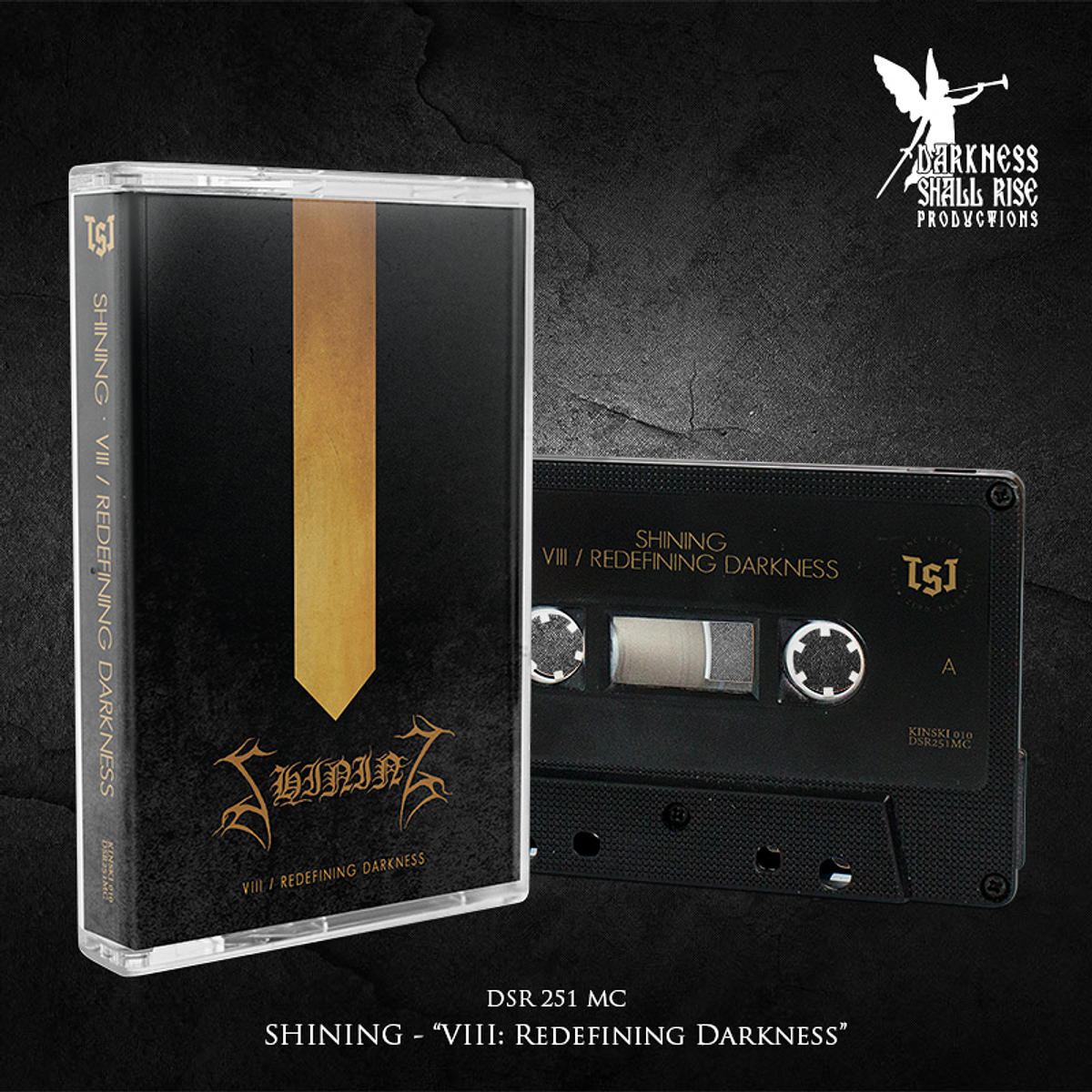 Shining Redefining Darkness Cassette
