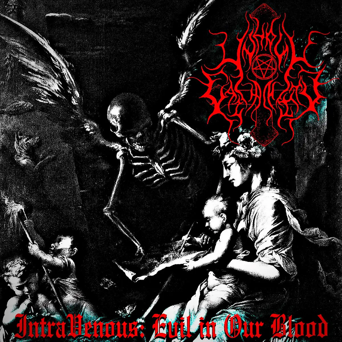 Unholy Calamity IntraVenous: Evil In Our Blood CD