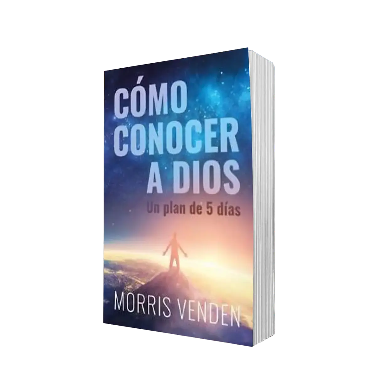Cómo conocer a Dios - 2ª Edición