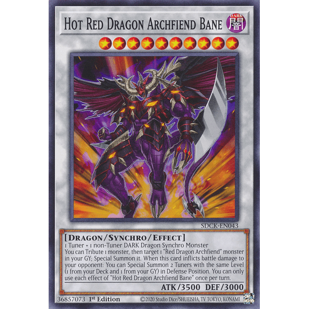 Hot Red Dragon Archfiend Bane - SDCK-EN043 - Common