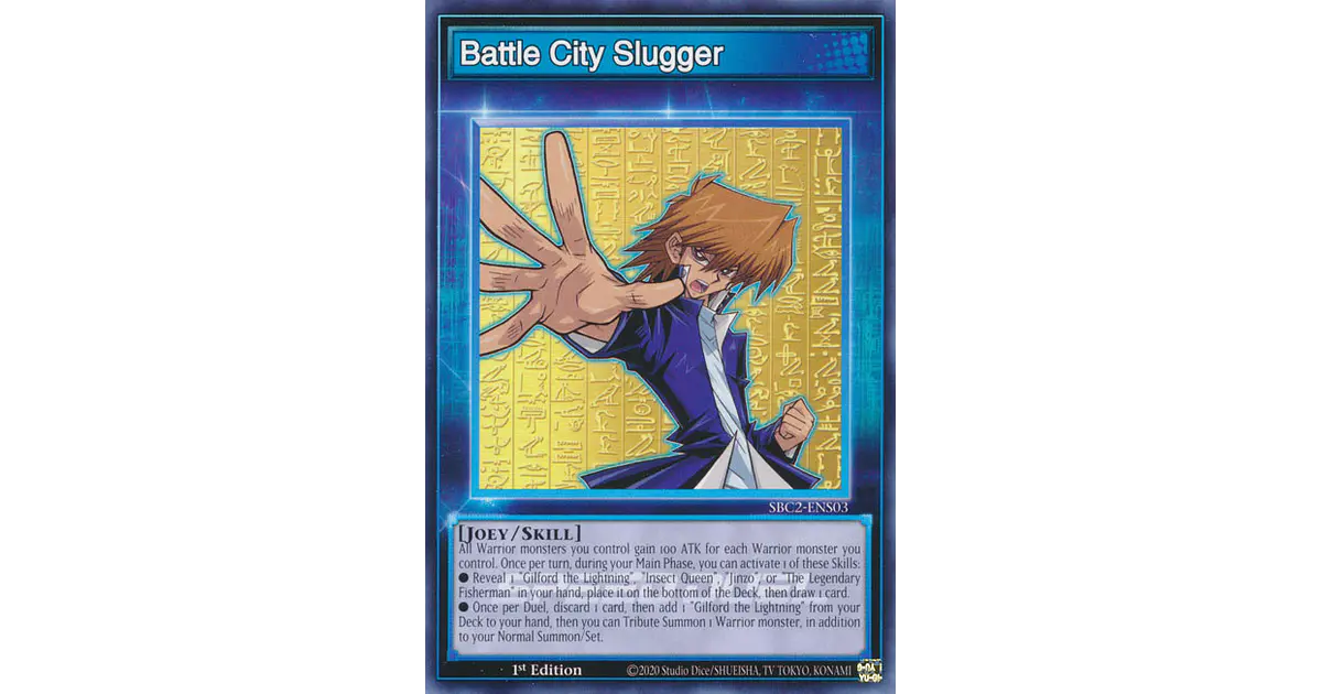 Battle City Slugger - SBC2-ENS03 - Skill Card