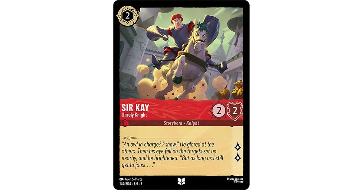 Sir Kay - Unruly Knight - 144/204 - Uncommon - 7