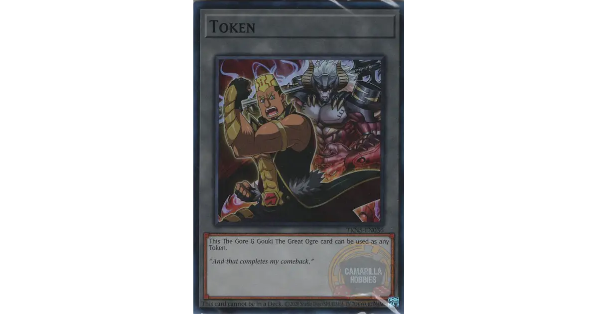 Token (The Gore and Gouki The Great Ogre) - TKN5-EN036 - S