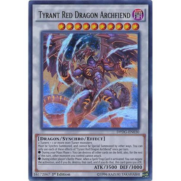 Tyrant Red Dragon Archfiend - DPDG-EN030 - Ultra Rare