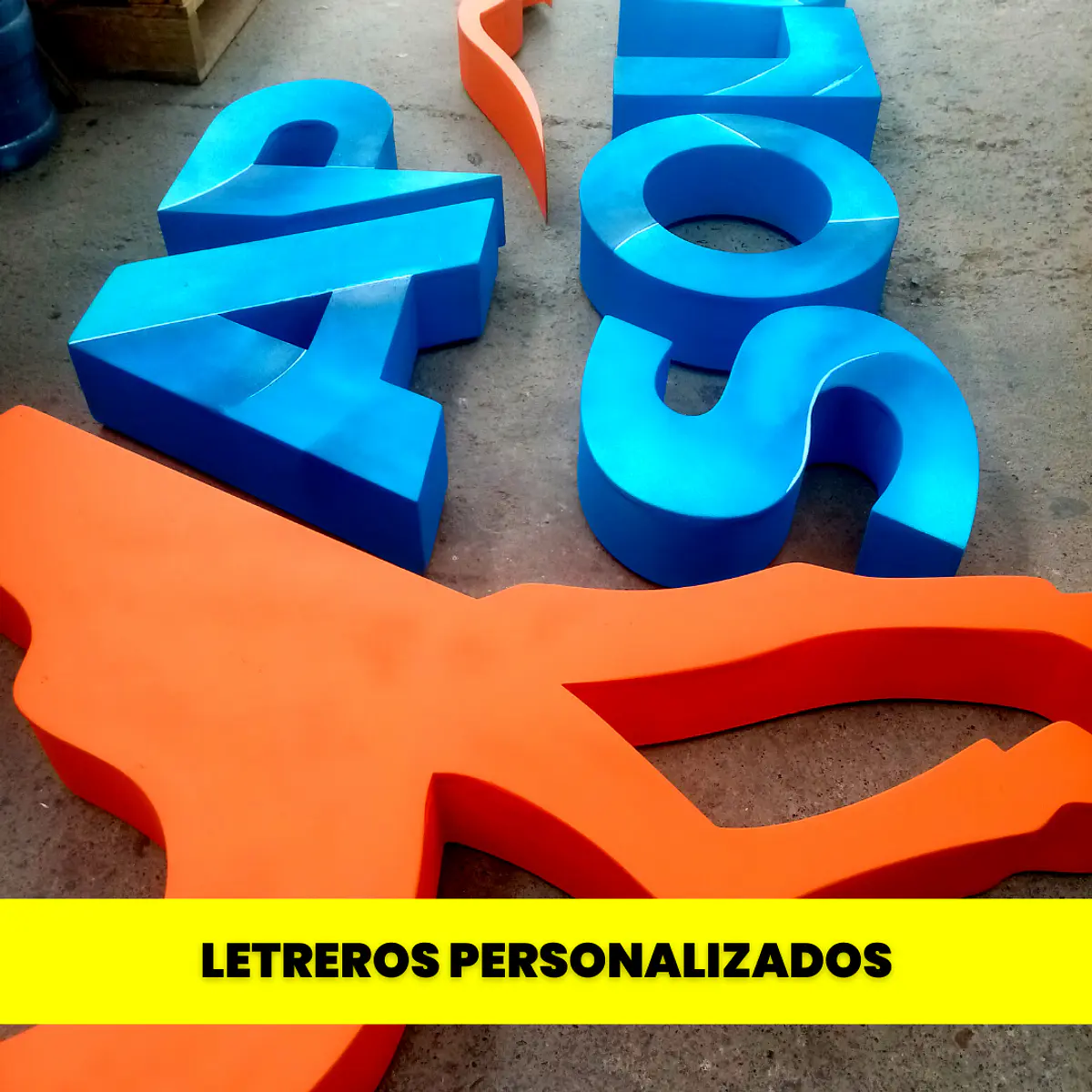 Letreros Personalizados Volumetrico Publicitario