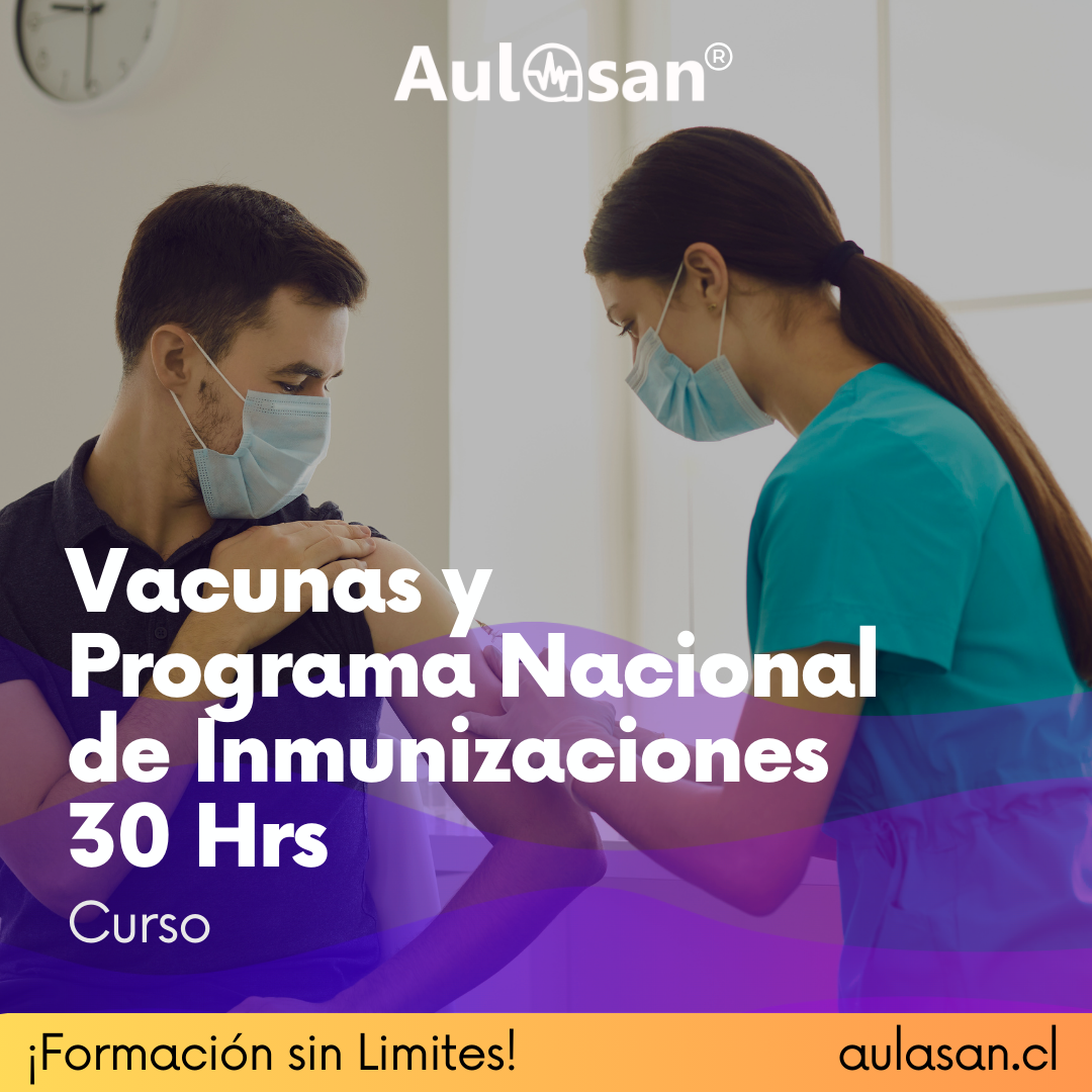 Vacunas y Programa Nacional de Inmunizaciones