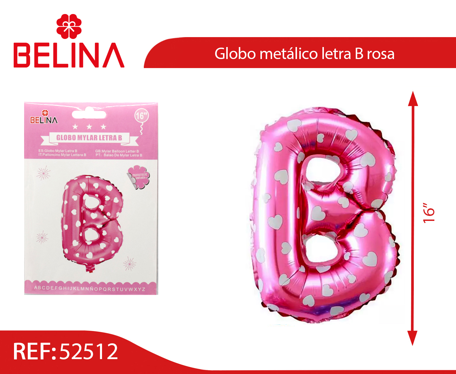 Globo Letra B Rosa 16 Pulgadas - Belina Cotillón
