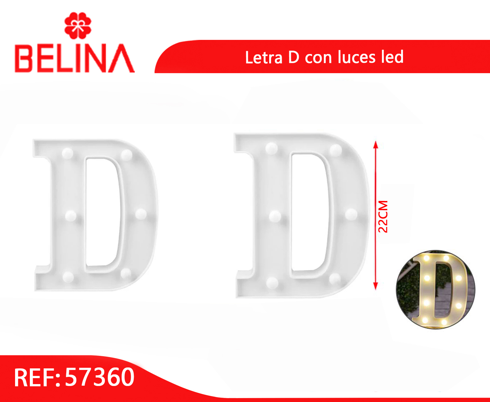 Letra Con Luz Led D- Belina Cotillón