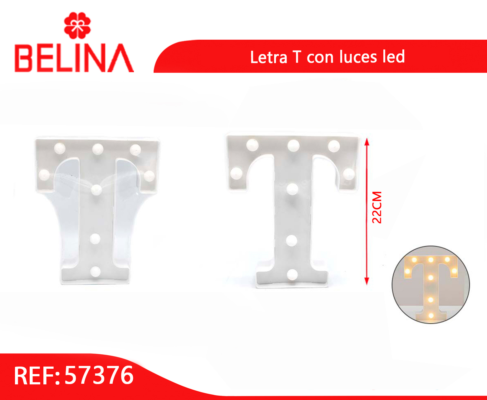 Letra Con Luz Led T- Belina Cotillón