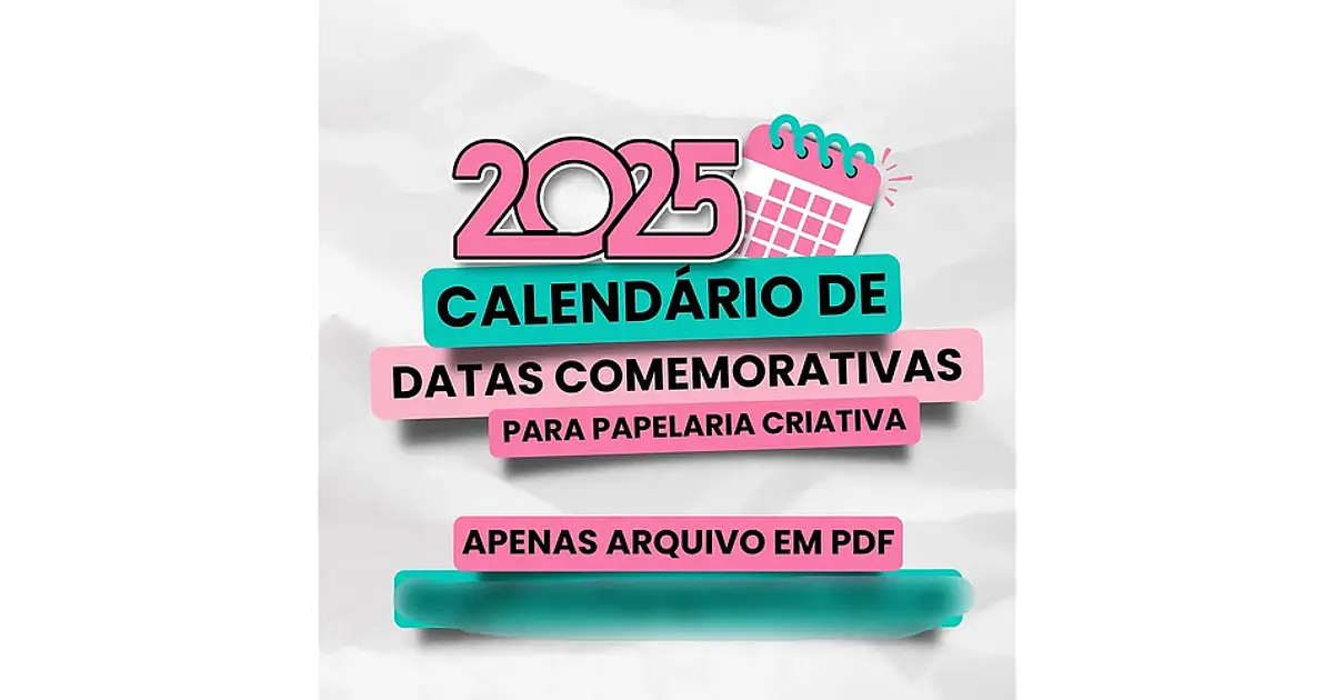 Arquivo Calendário de Datas Comemorativas em PDF - Dicas de