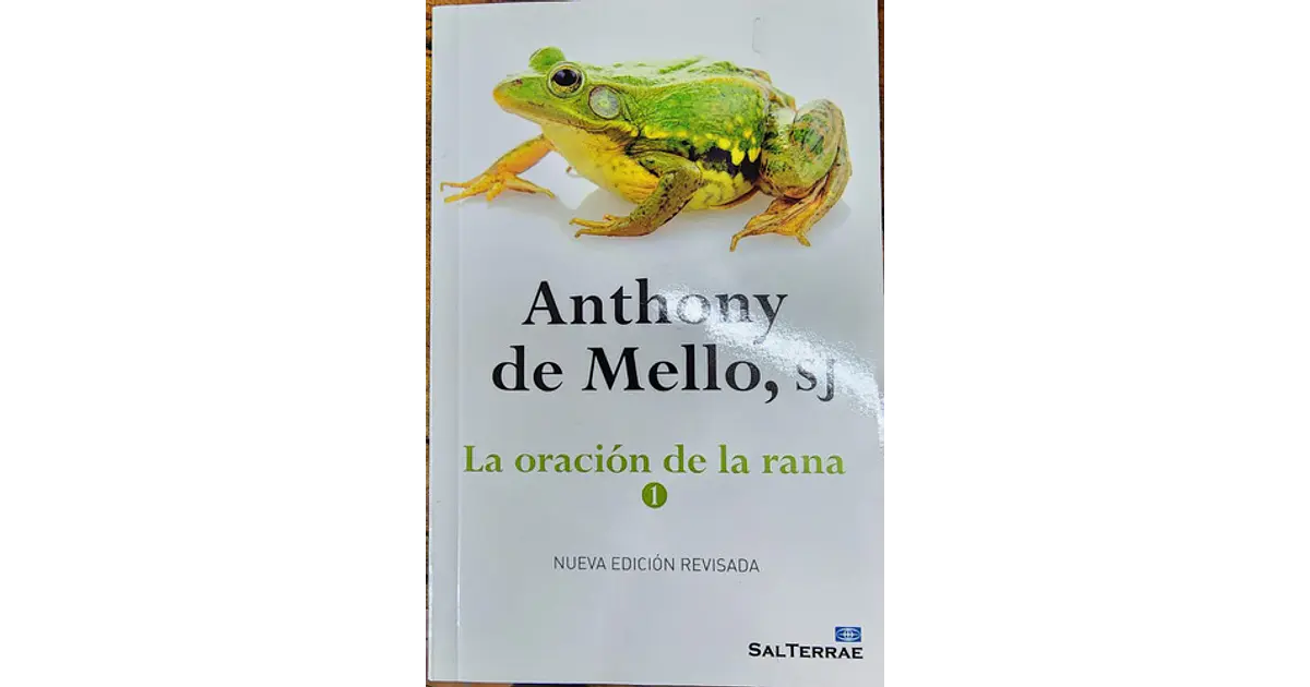 La Oración De La Rana 1 - Anthony De Mello