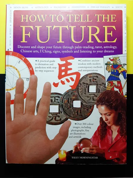 How to Tell the Future