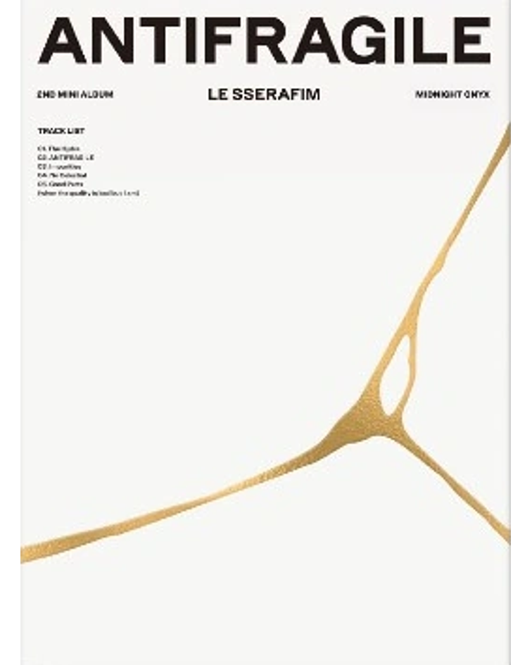 LE SSERAFIM - ANTIFRAGILE