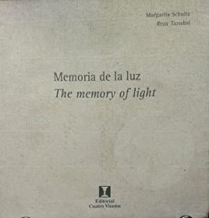 Memoria De La Luz The Memory Of Ligth