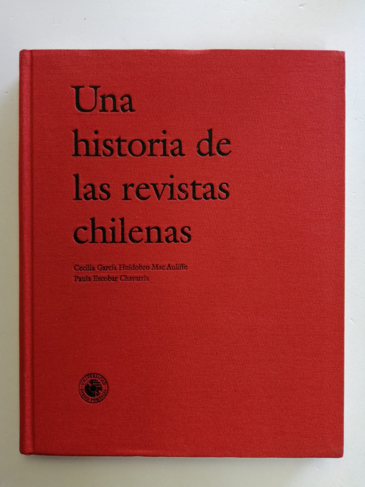 Una Historia De Las Revistas Chilenas