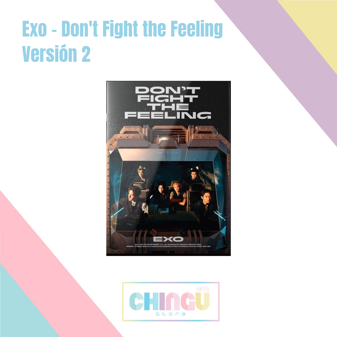Exo - Don't Fight the Feeling (Versión 2)