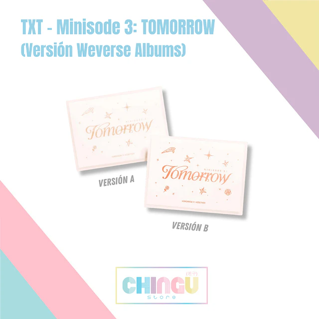 TXT - Minisode 3: Tomorrow (versión Weverse albums)
