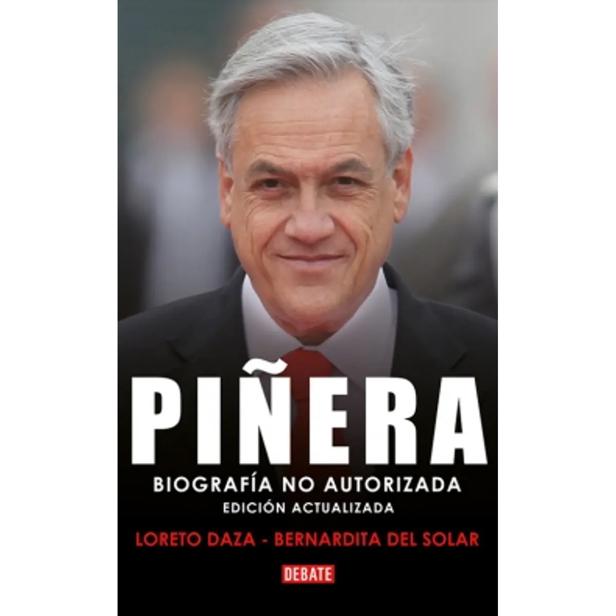 Piñera Biografia No Autorizada
