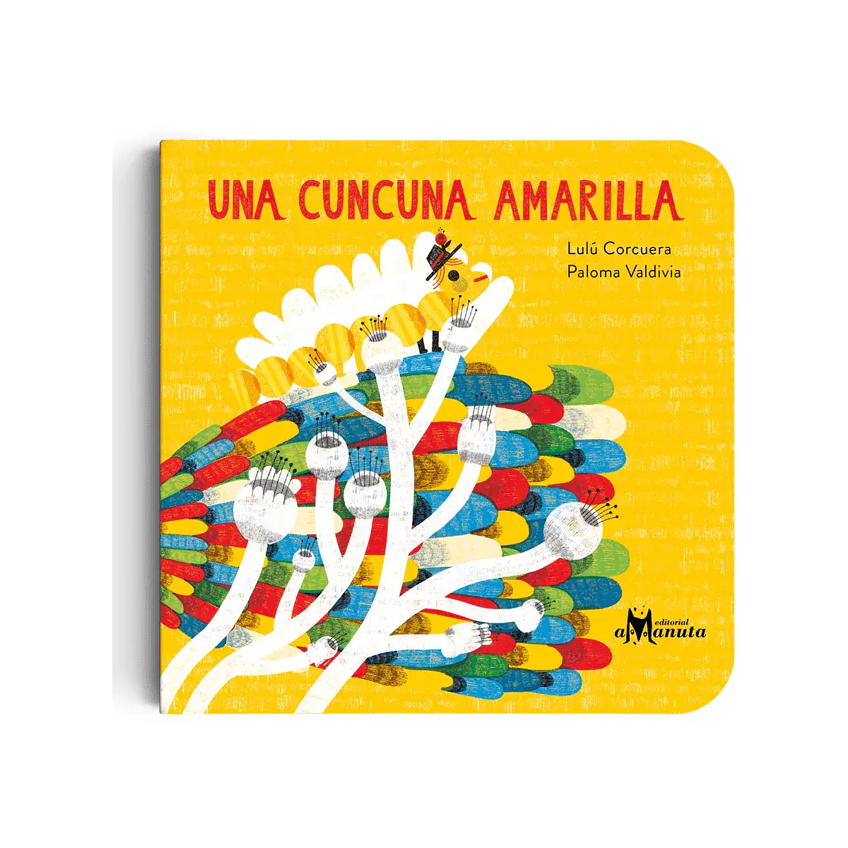 Una Cuncuna Amarilla