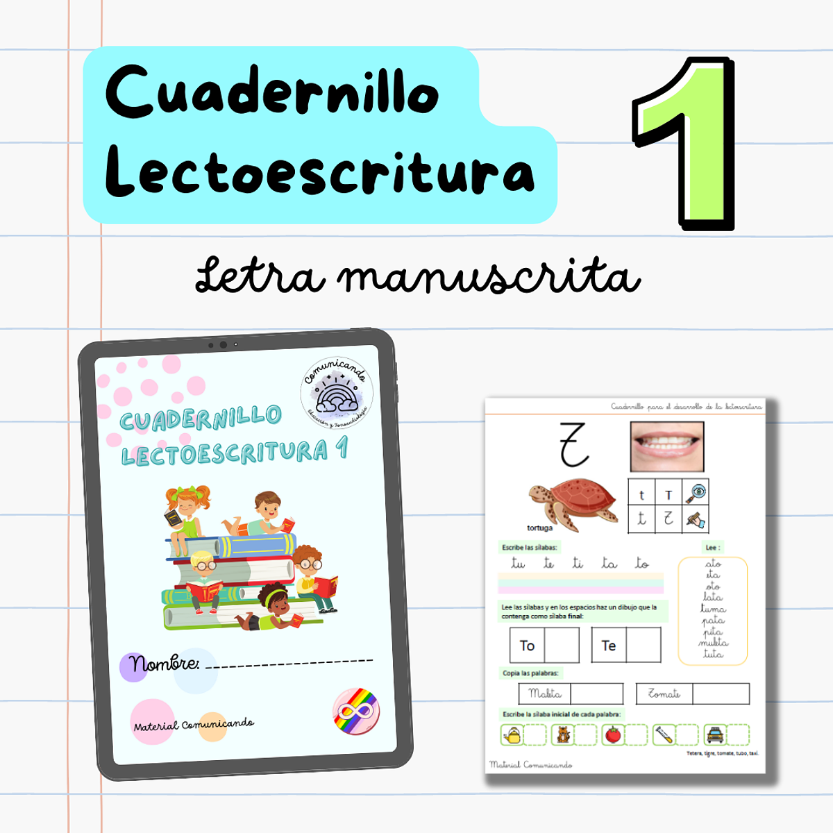 Cuadernillo Lectoescritura 1 para LETRA LIGADA