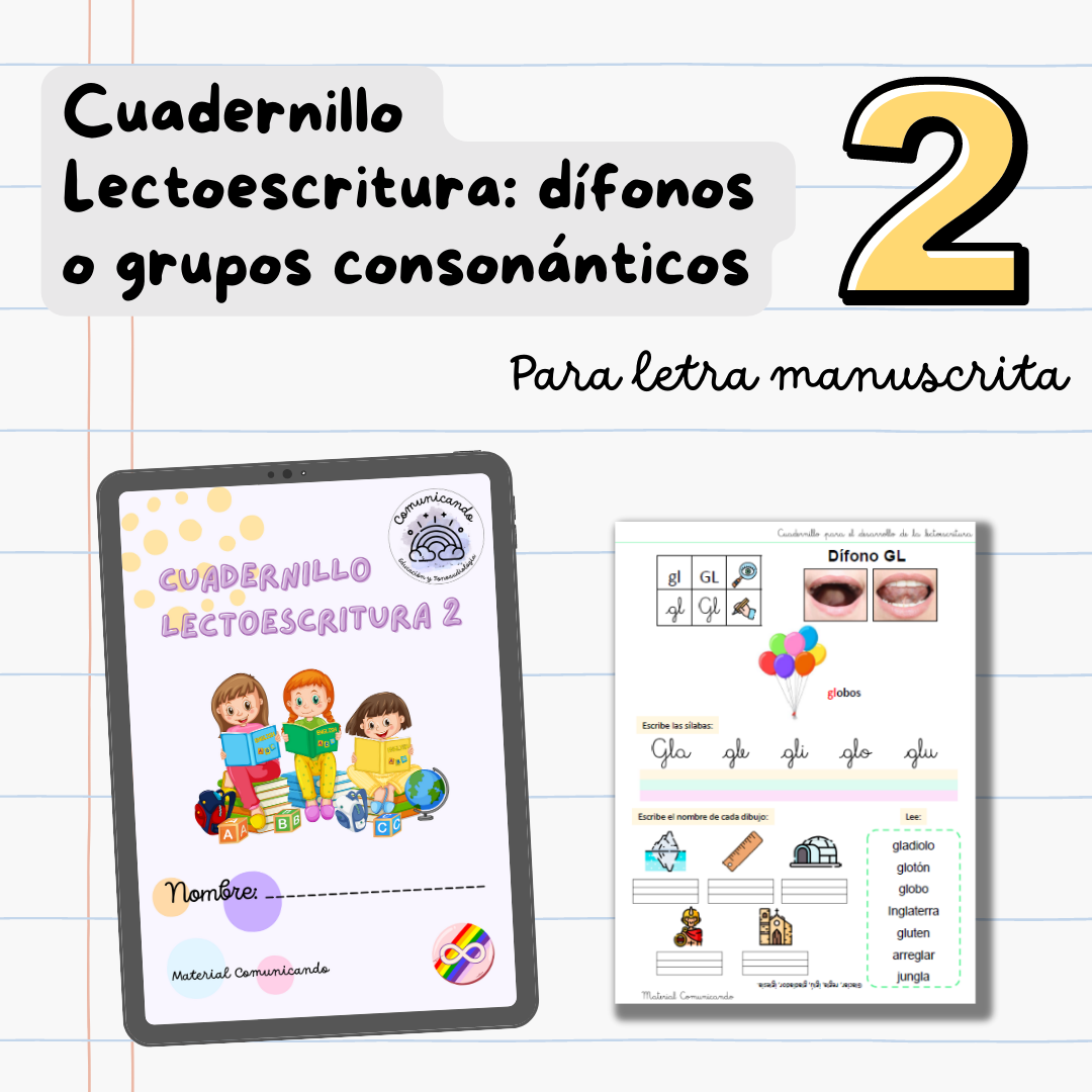 Cuadernillo Lectoescritura 2: Dífonos o grupos consonánticos