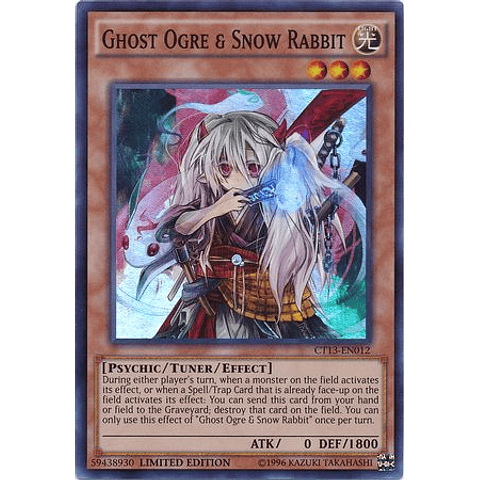 Ghost Ogre & Snow Rabbit - CT13-EN012 - Super Rare Limite...