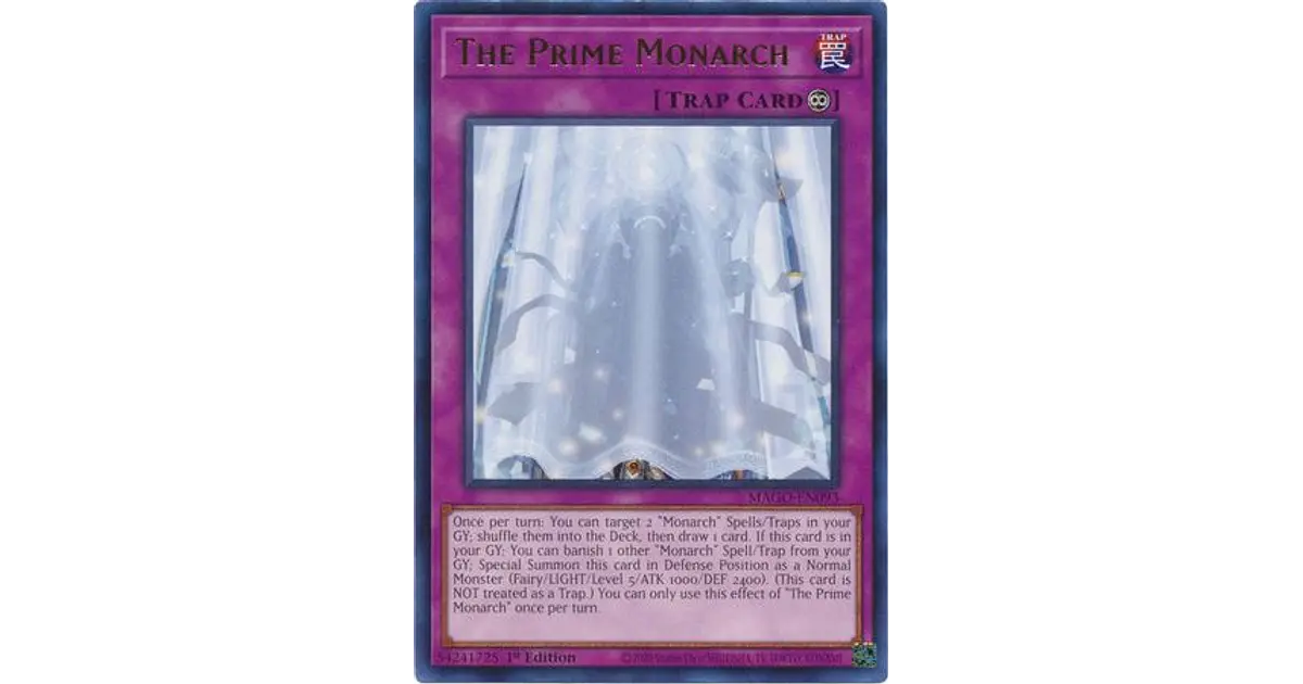 The Prime Monarch - MAGO-EN093 - Rare 1st Edition