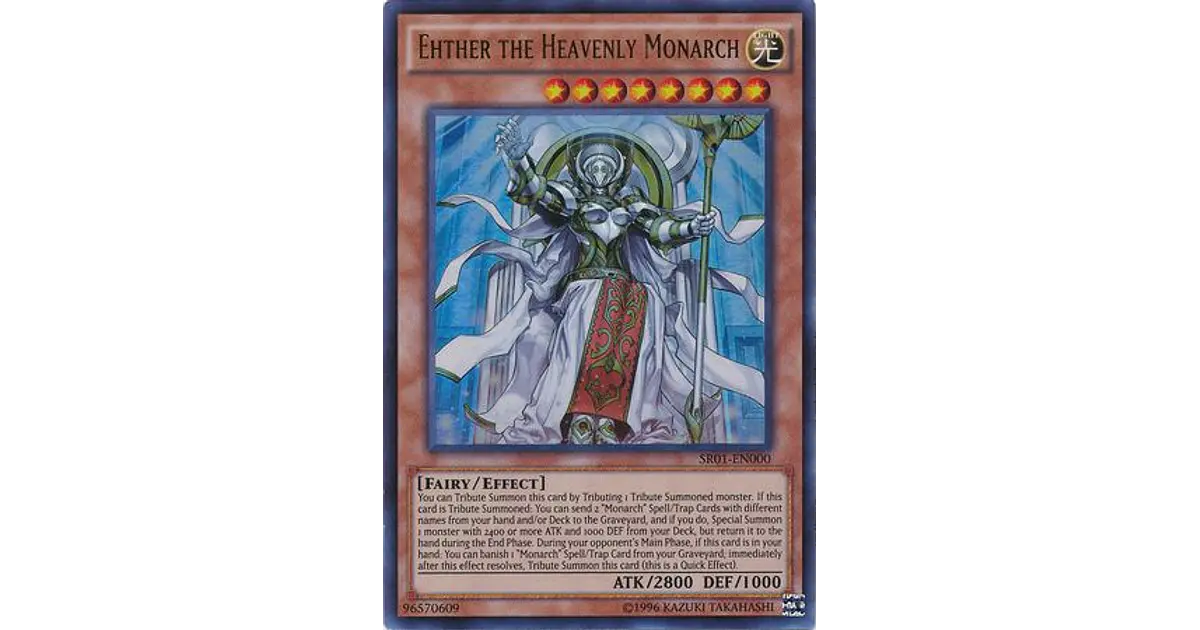 Ehther the Heavenly Monarch - SR01-EN000 - Ultra Rare Unl...