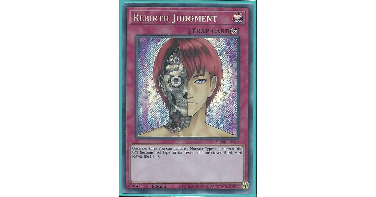 Rebirth Judgment - BROL-EN012 - Secret Rare 1st Edition