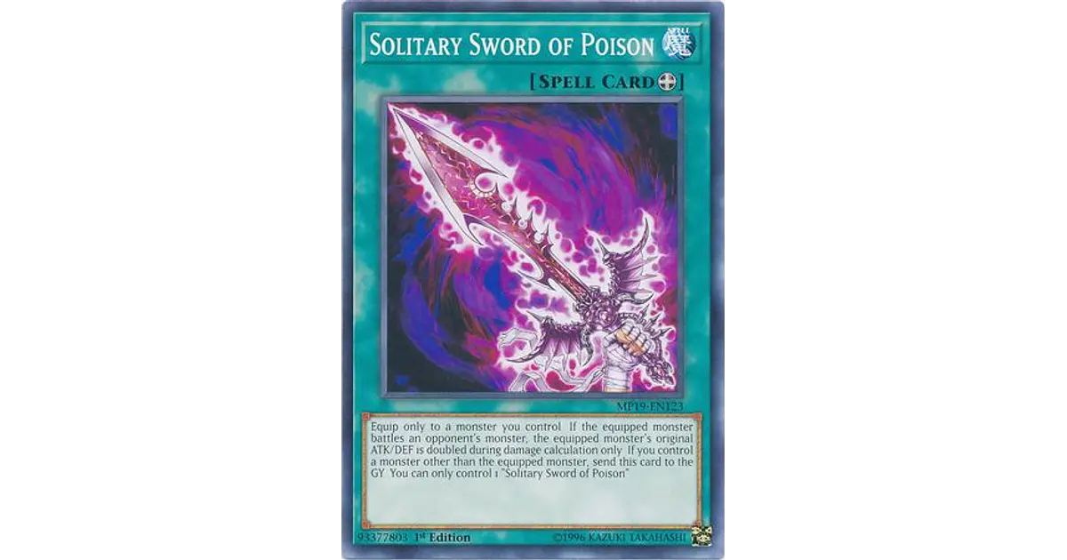 Solitary Sword of Poison - MP19-EN123 - Common Unlimited