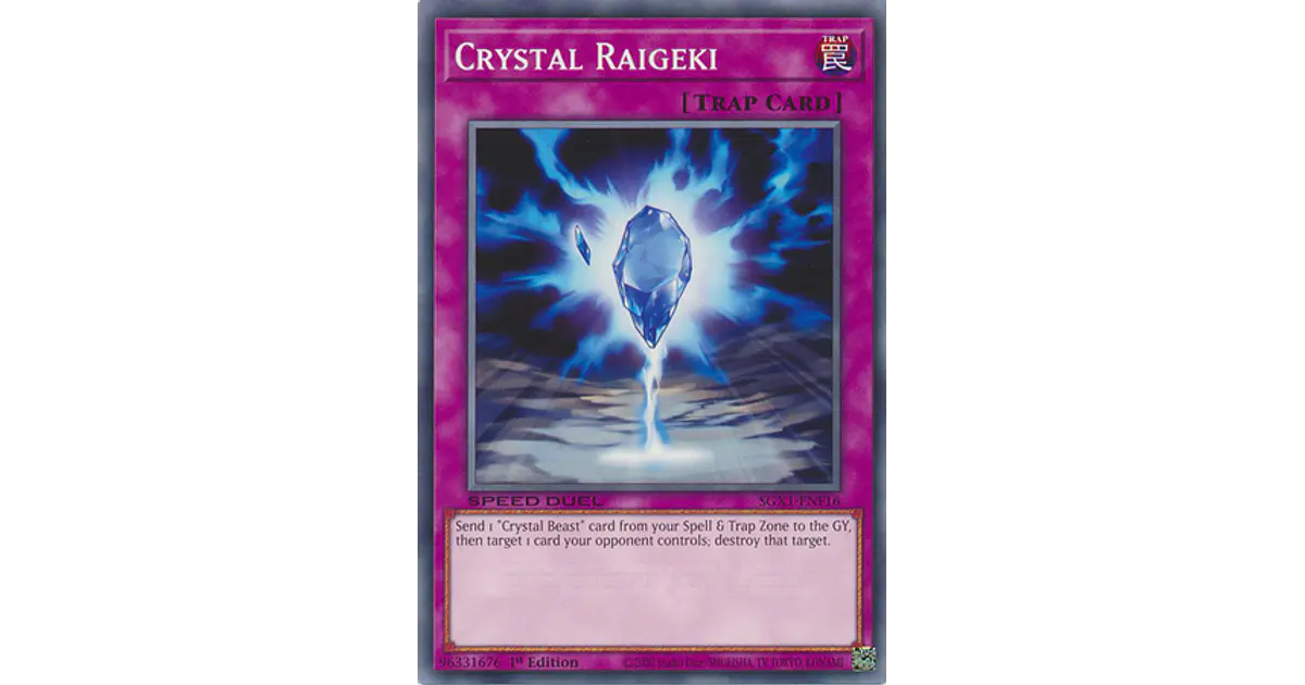 Crystal Raigeki - SGX1-ENF16 - Common 1st Edition
