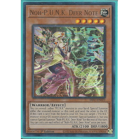Noh-P.U.N.K. Deer Note - DIFO-EN022 - Ultra Rare 1st Edition
