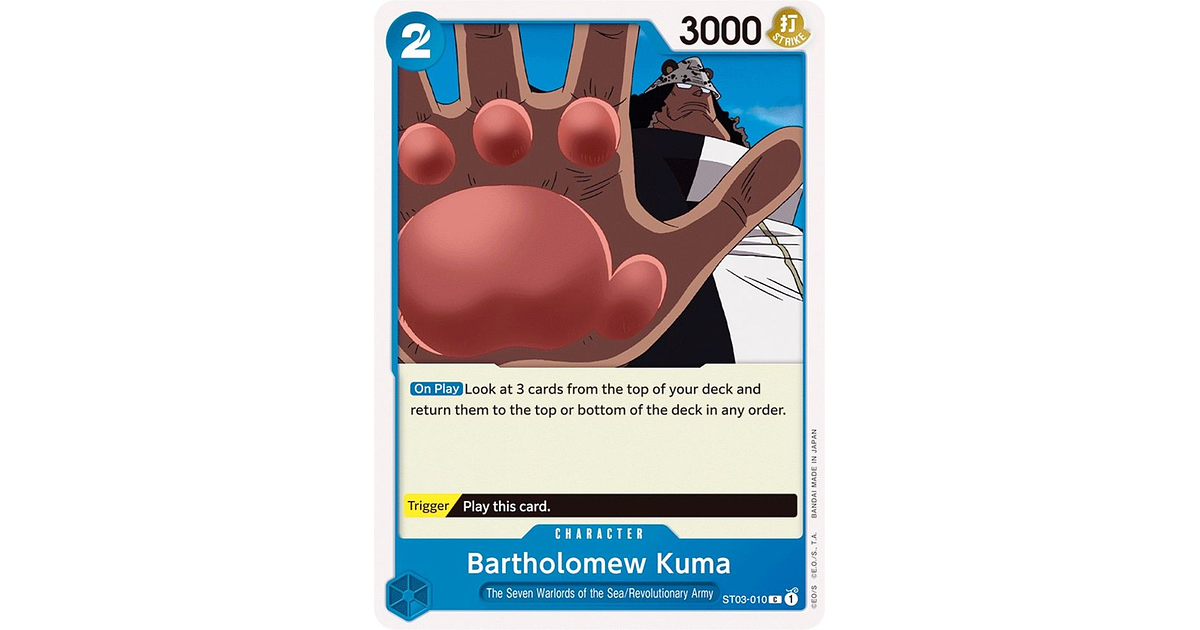 ST03-010 C Bartholomew Kuma