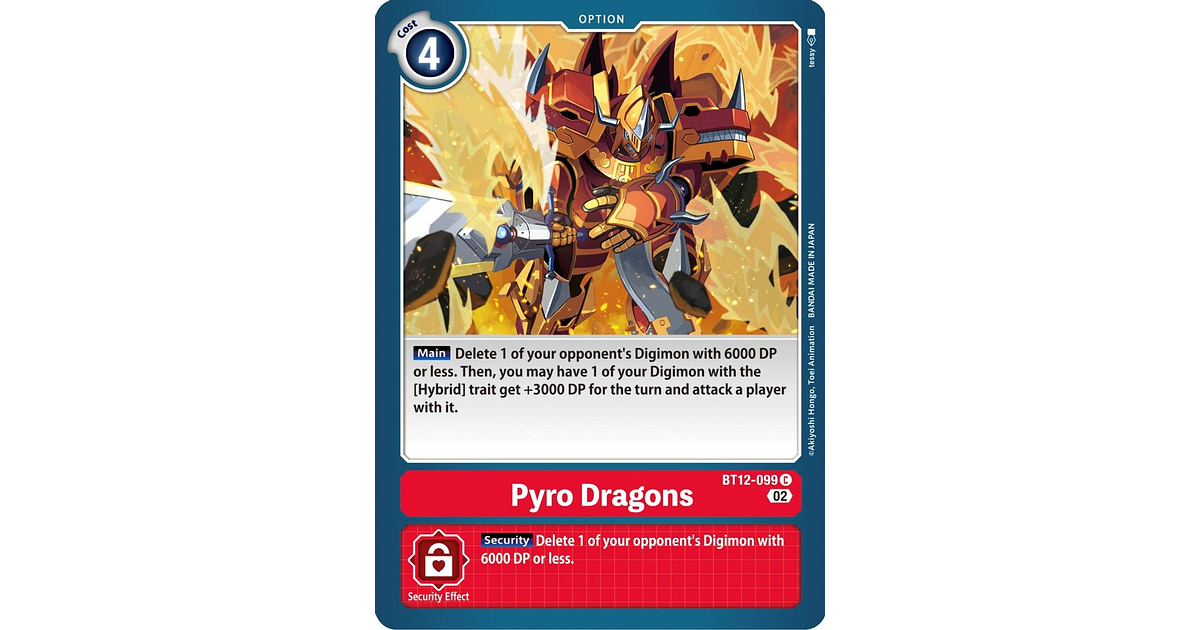 BT12-099 C Pyro Dragons