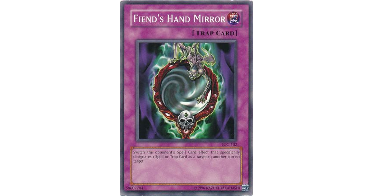Fiend's Hand Mirror - IOC-EN102 - Common (25th)