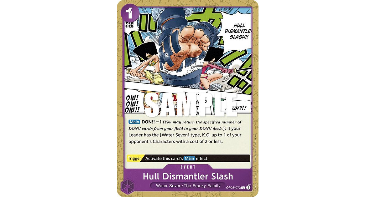 OP03-073 C Hull Dismantler Slash