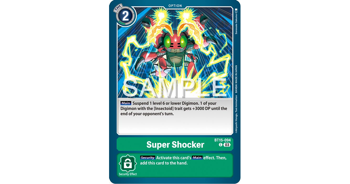 BT15-094 C Super Shocker