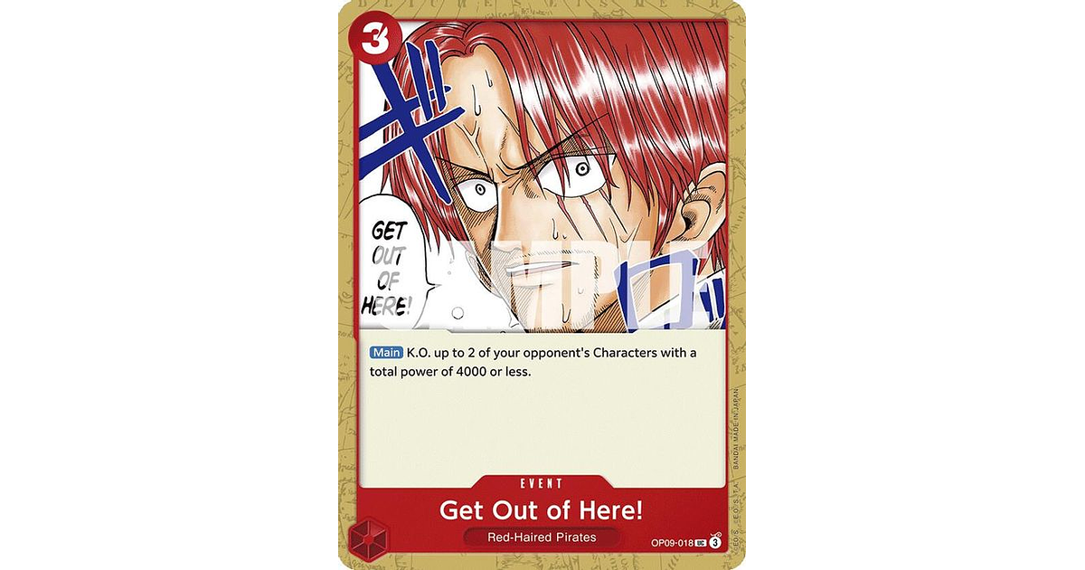 OP09-018 U Get Out of Here!