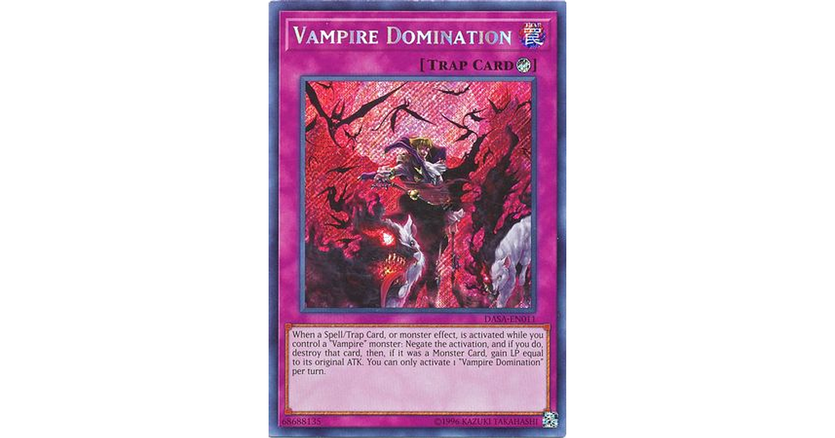 Vampire Domination - DASA-EN011 - Secret Rare Unlimited