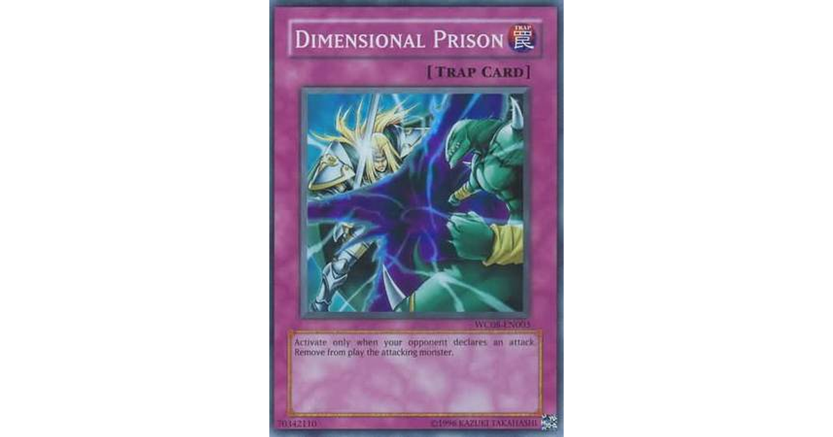 Dimensional Prison - WC08-EN003 - Super Rare