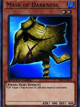 Mask of Darkness - SBC1-ENF09 - Common 1st Edition
