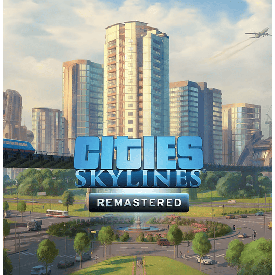 Cities: Skylines - Remastered