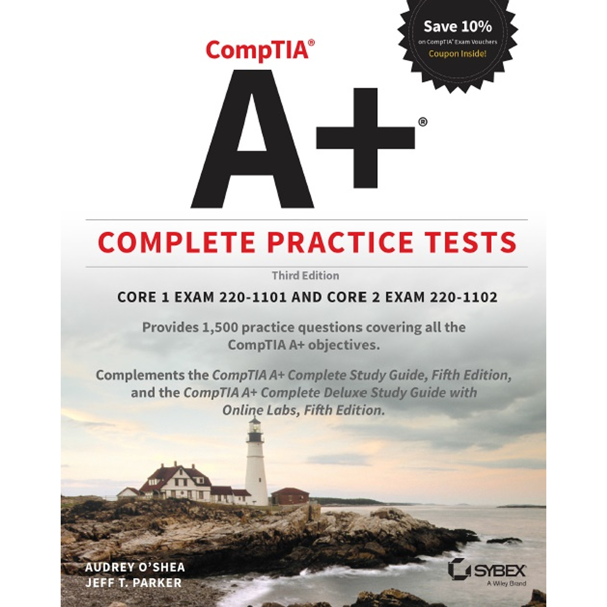 CompTIA A+ Complete Practice Tests: Core 1 Exam 220-1101 ...