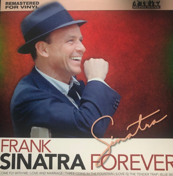 FRANK SINATRA ----- FOREVER