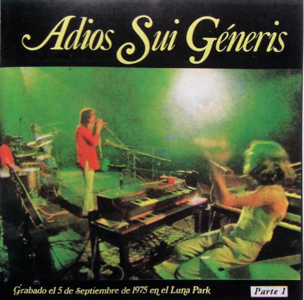SUI GENERIS----------------------- ADIOS SUI GENERIS PAR