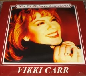 VIKKI CARR ---- MIS 30 MEJORES CANCIONES --- 2-CDs