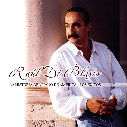 RAUL DI BLASIO ---- LA HISTORIA DEL PIANO DE AMERICA - CD