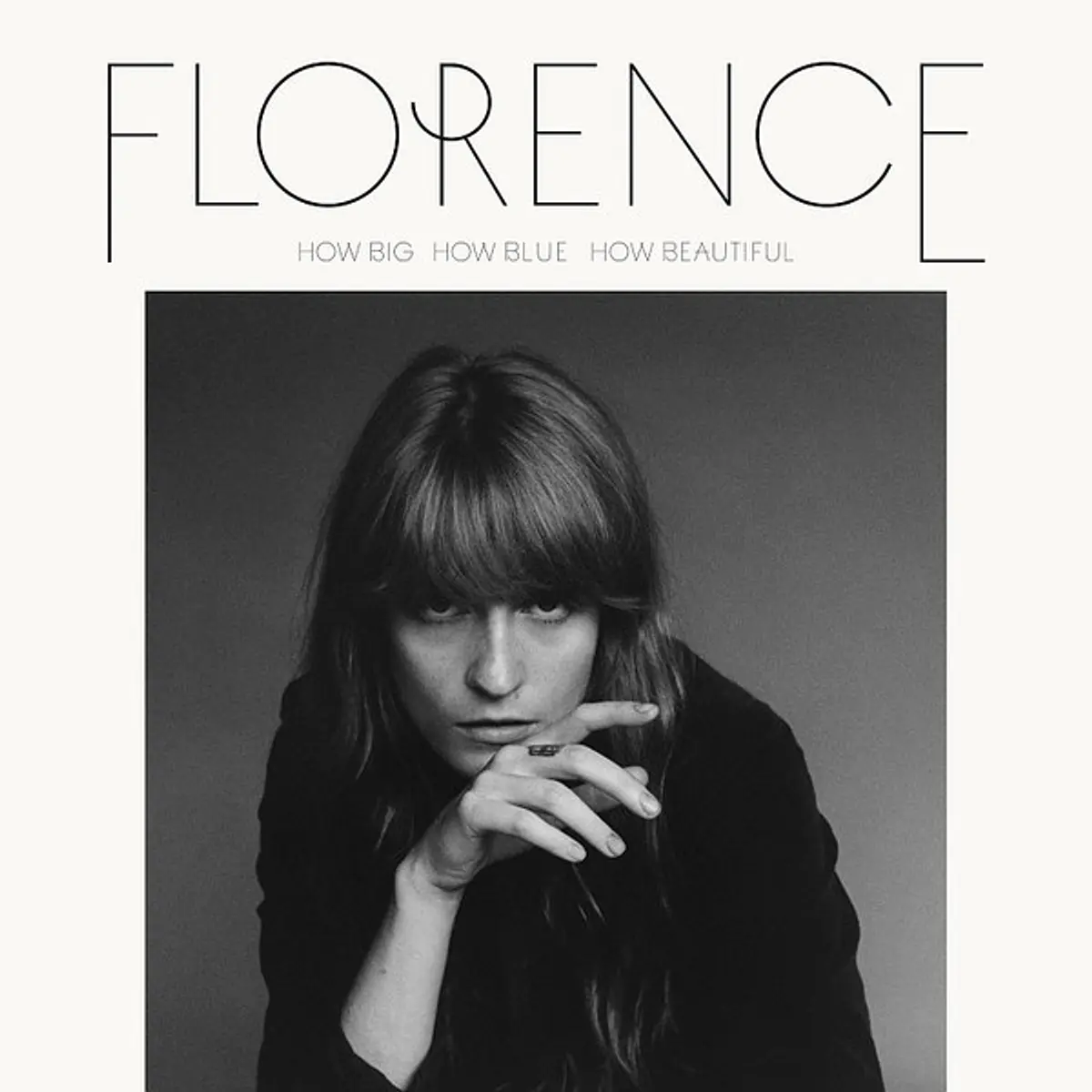 Florence + The Machine – How Big, How Blue, How Beautiful (C