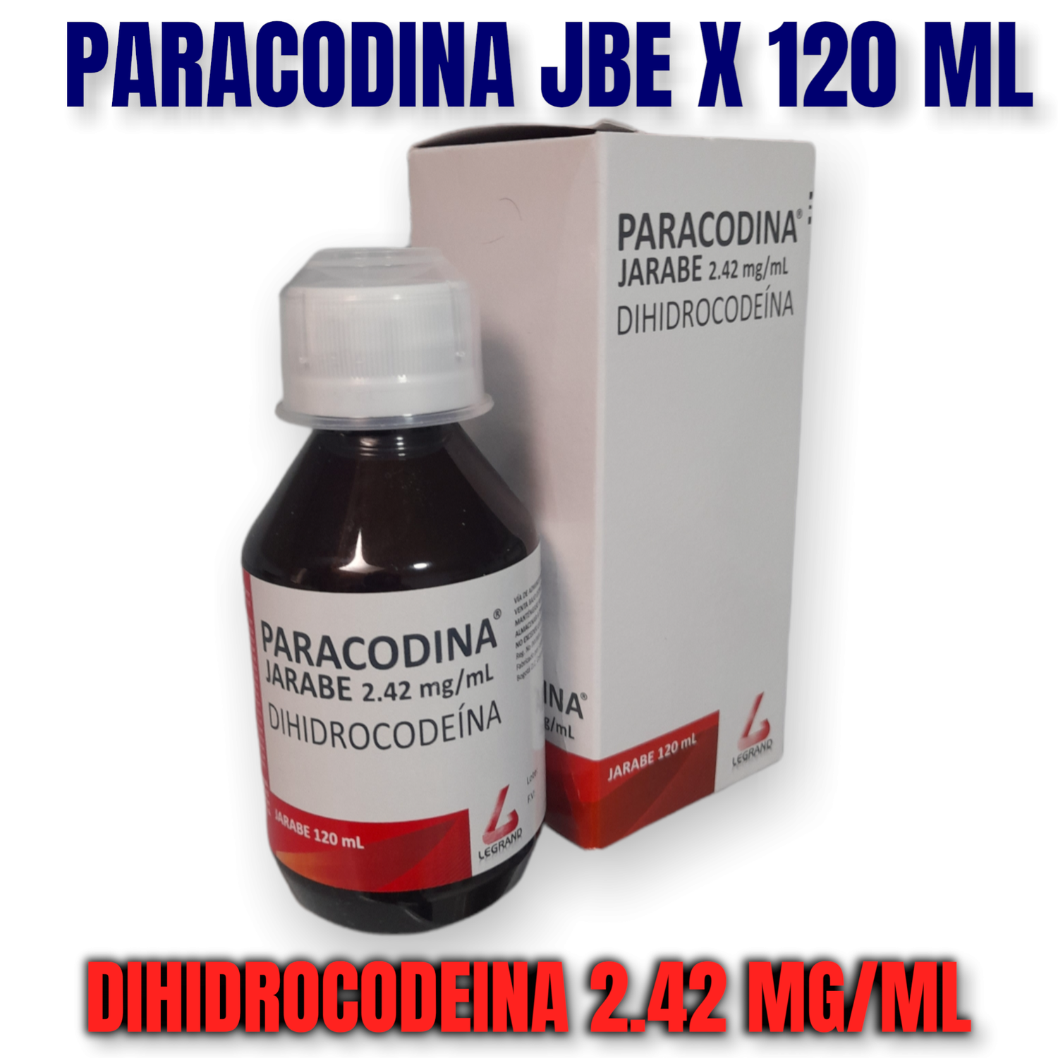 PARACODINA JBE X 120 ML -DIHIDROCODEINA-LEGRAND