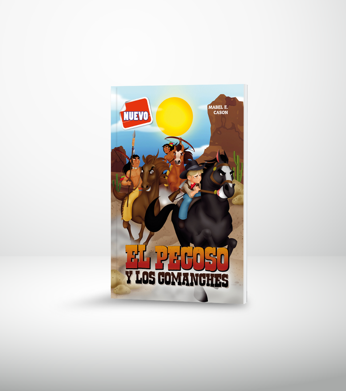 El pecoso y los comanches - 2da edicion